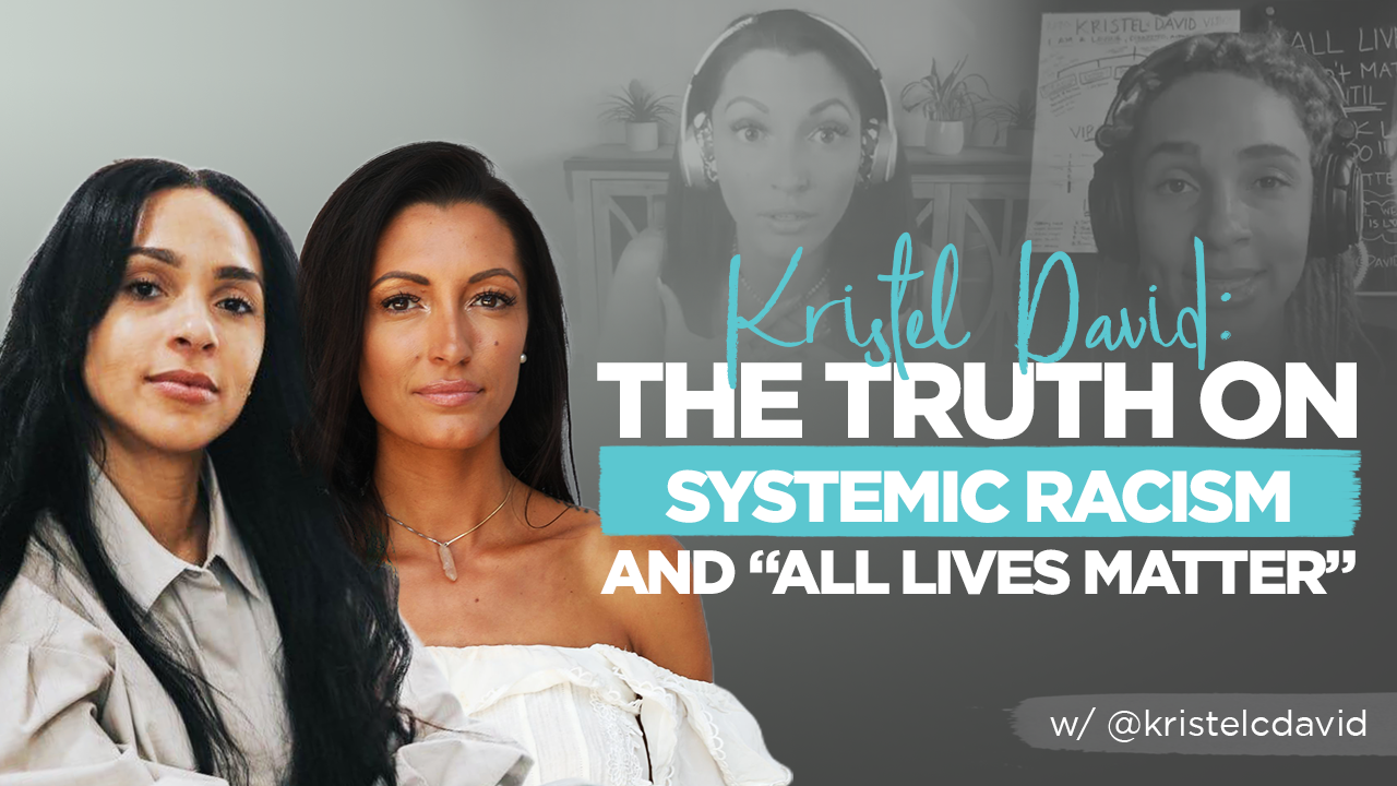 Kristel David: The Truth on Systemic Racism and “All Lives Matter ...